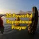 30 Powerful Repentance Prayer