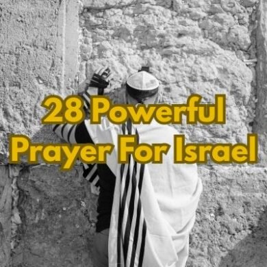 28 Powerful Prayer For Israel